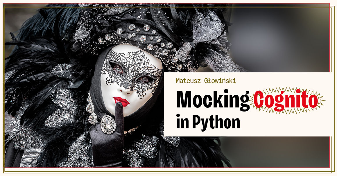 Mocking Cognito in Python (at no cost) — Makimo – Consultancy & Software Development Services