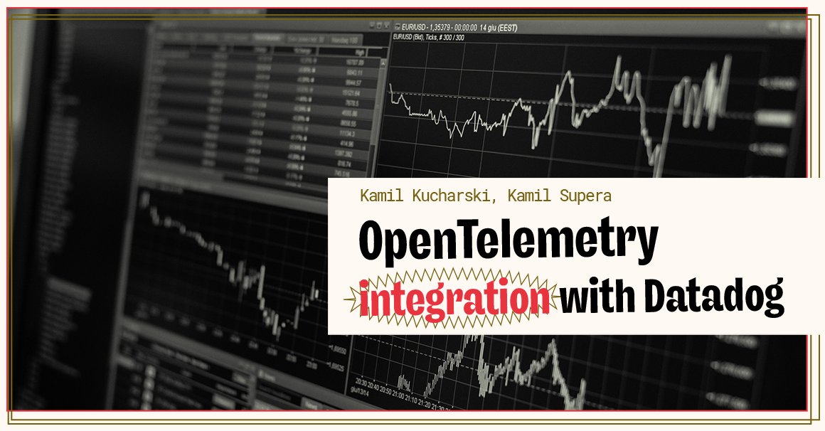 OpenTelemetry integration with Datadog — Makimo – Consultancy & Software Development Services